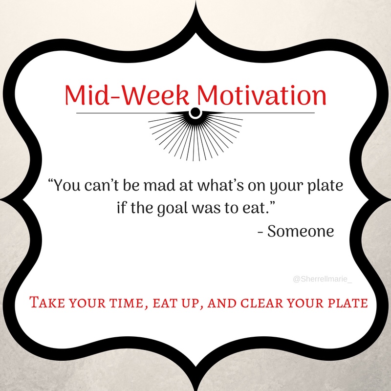 Mid-Week Motivation: Eat Up! – Dear Future,