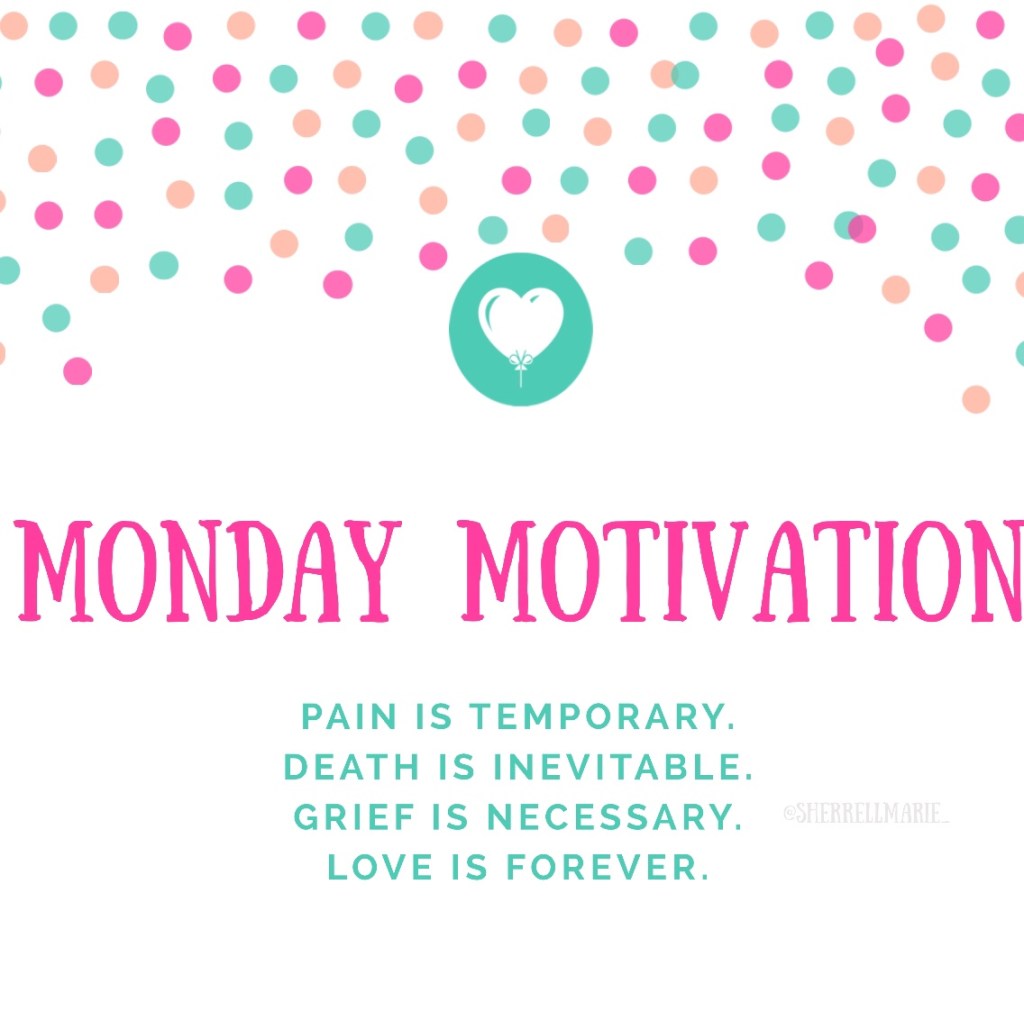 Motivation Monday: Pain, Death, Grief & Love – Dear Future,