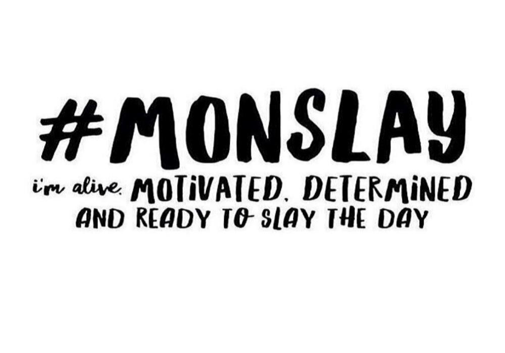 Monday Motivation: Slay the Day – Dear Future,