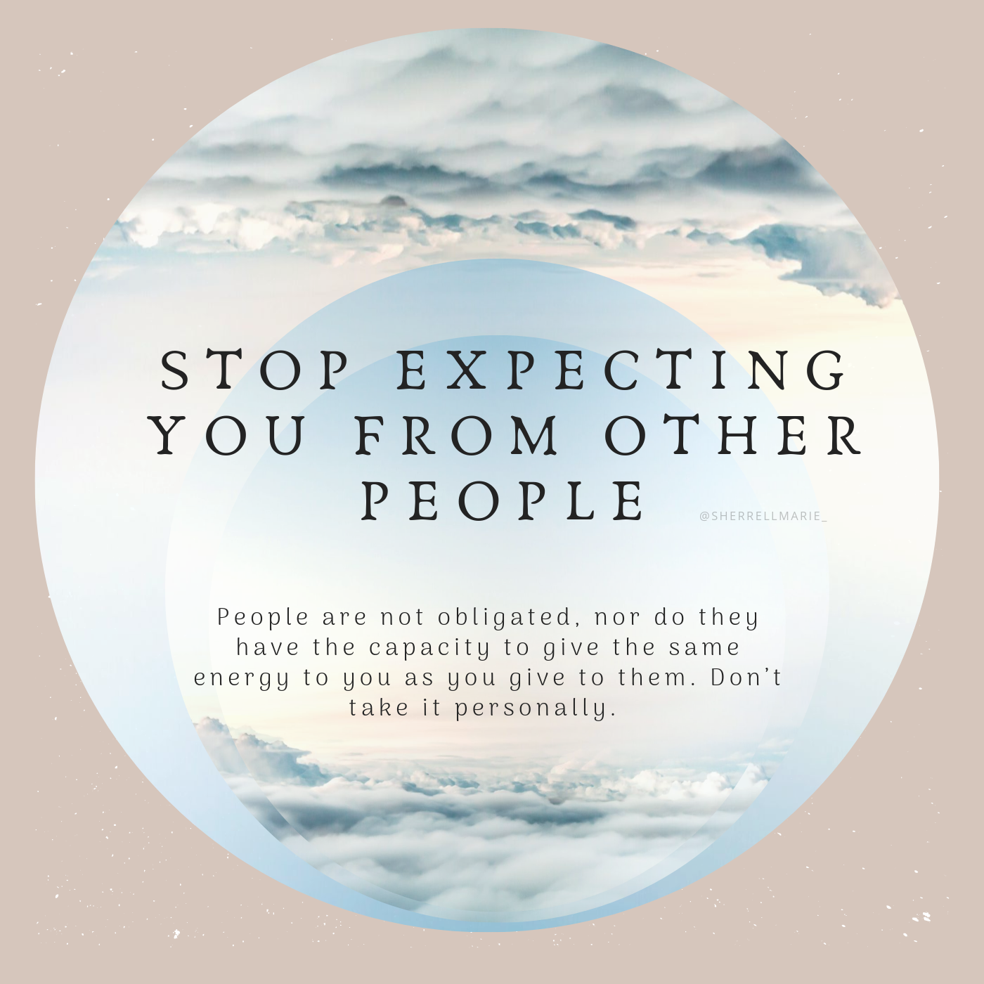 Mid-Week Motivation: Stop Expecting You From Others – Dear Future,